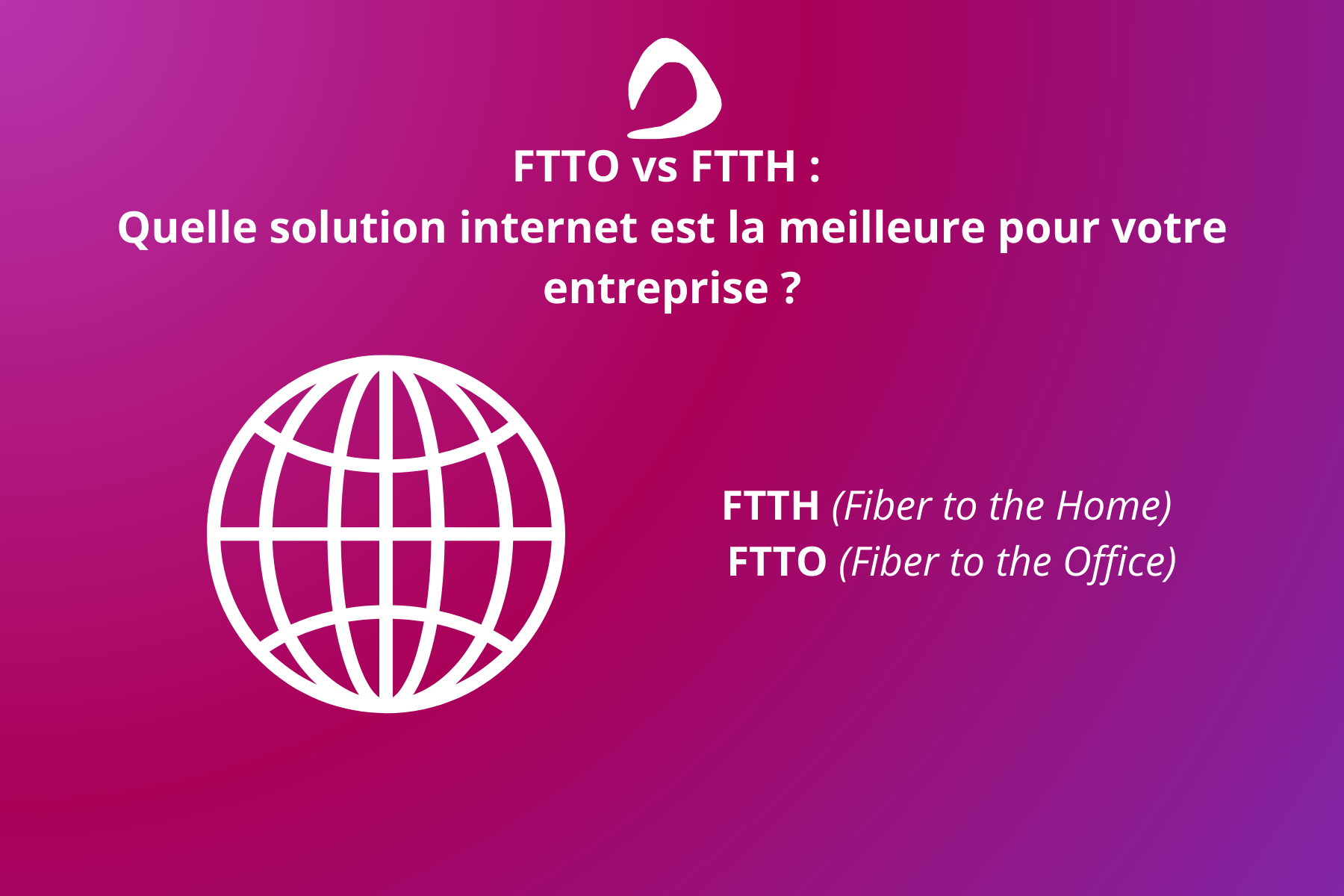 FTTO vs FTTH : Pourquoi choisir la fibre optique dédiée pour une ...